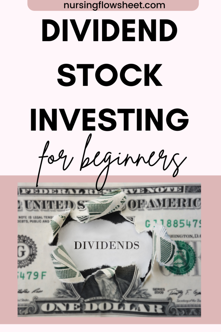 How to Invest in Dividend Stocks as a Nurse - Nursing Flowsheet