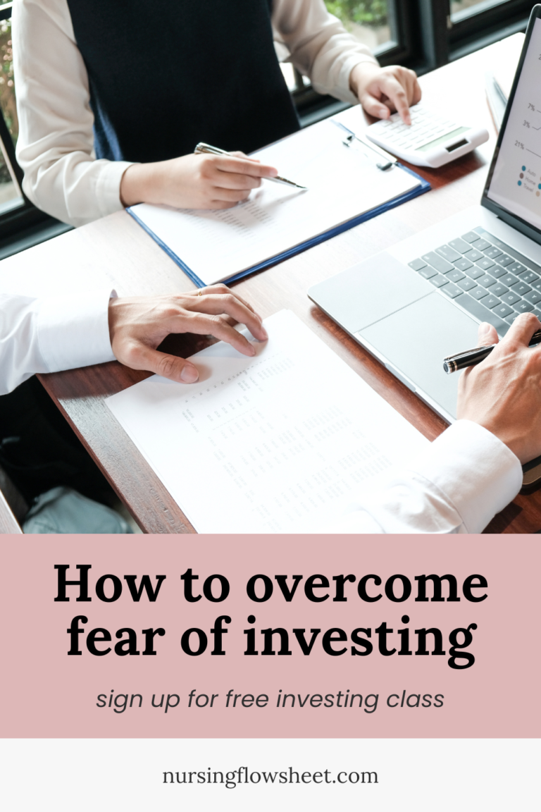 How to Overcome Fear of Investing - Nursing Flowsheet