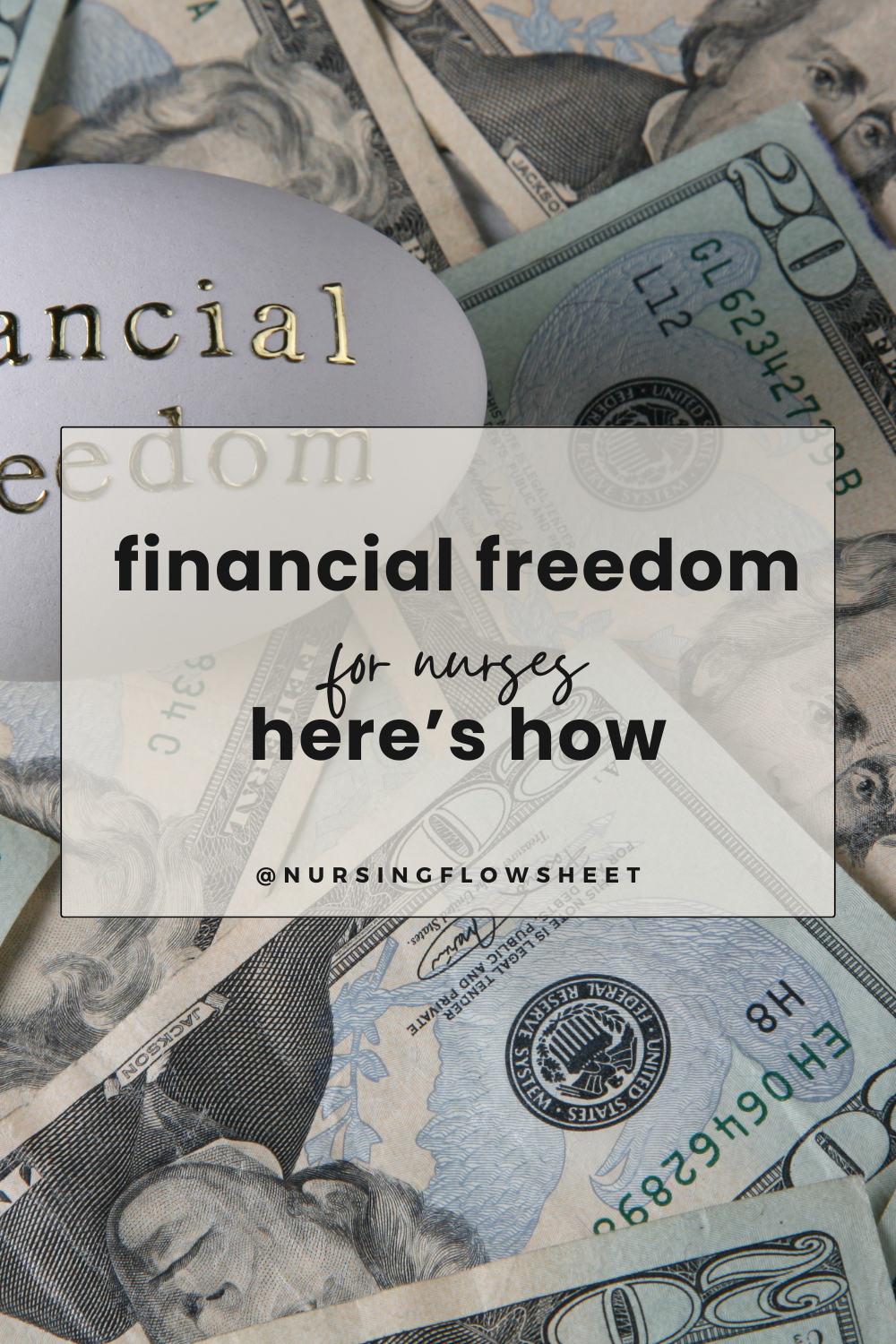 How to achieve Financial Freedom as A Nurse - Nursing Flowsheet